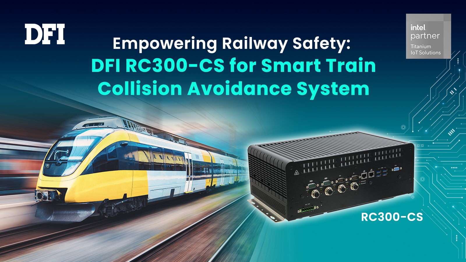 Empowering Railway Safety: DFI RC300-CS for Smart Train Collision Avoidance System